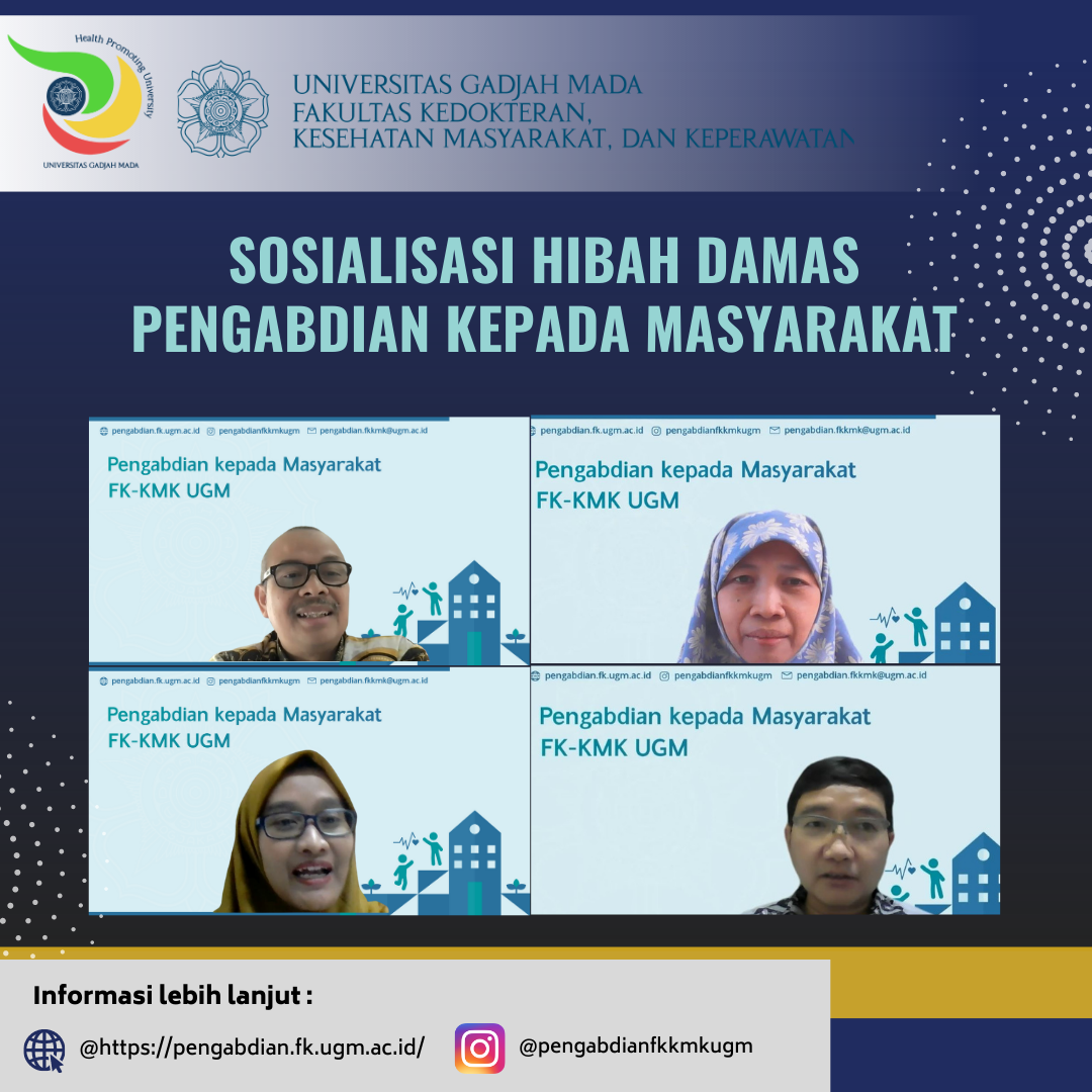 Pengabdian | Fakultas Kedokteran, Kesehatan Masyarakat, dan Keperawatan - UGM Sosialisasi Hibah ...