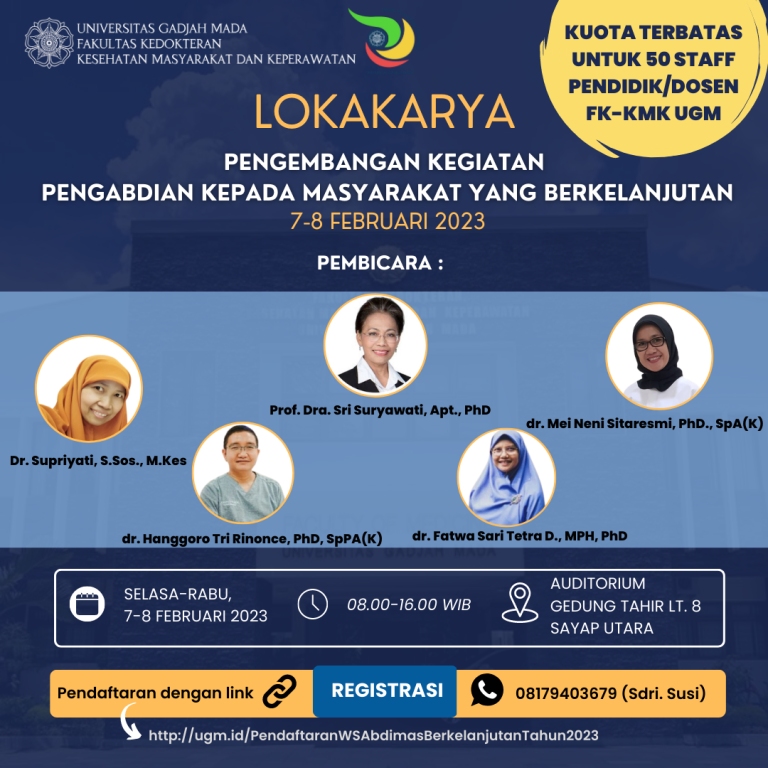 Pengabdian | Fakultas Kedokteran, Kesehatan Masyarakat, dan Keperawatan - UGM Lokakarya ...