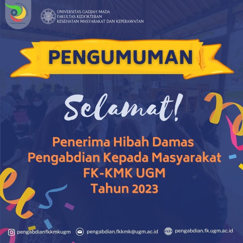 Pengumuman Penerima Hibah Damas Pengabdian Kepada Masyarakat FK-KMK Tahun 2023 – Pengabdian