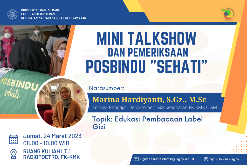 [Mini Talkshow “Edukasi Pembacaan Label Gizi” dan Pemeriksaan Posbindu ...