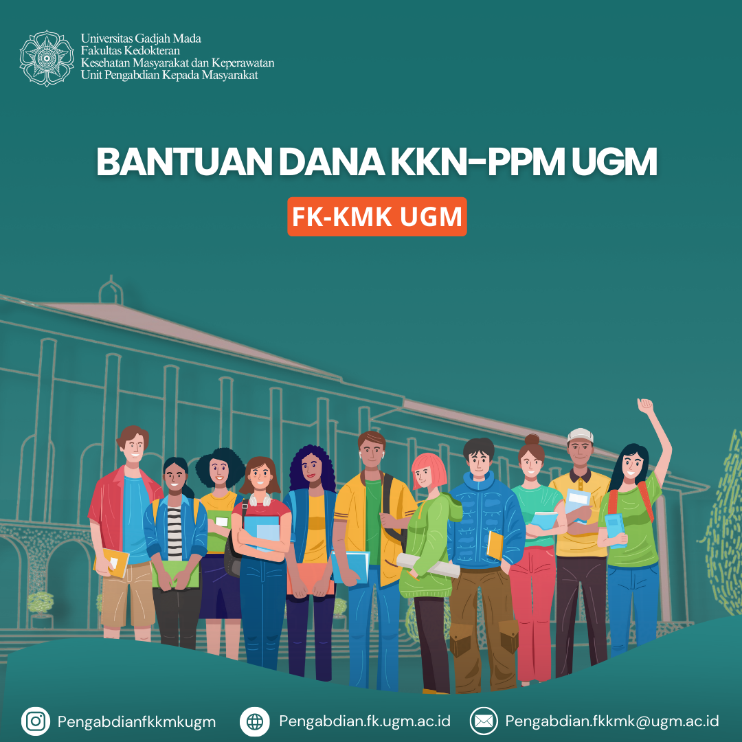 Bantuan Dana KKN-PPM FK-KMK UGM – Pengabdian